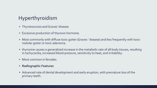 Radiographic Interpretation of Systemic Diseases Manifestations in the ...