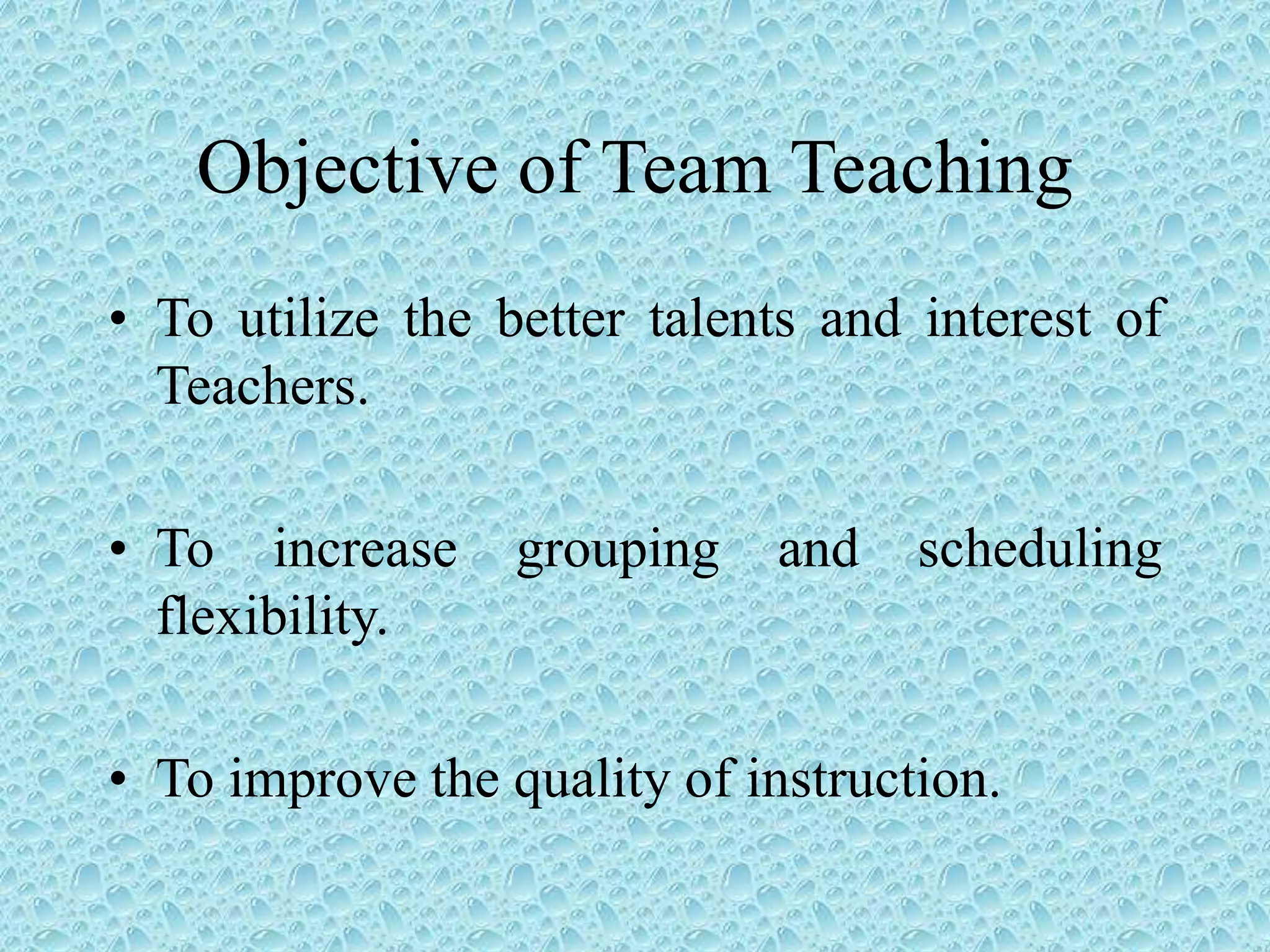 Methods of teaching - Team teaching | PPT