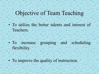 Methods of teaching - Team teaching | PPT