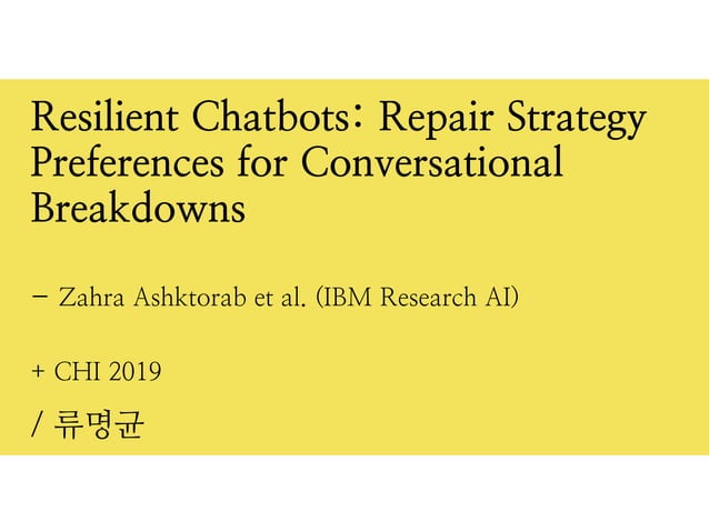 resilient chatbots: repair strategy preferences for conversational ...