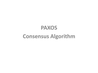 17. PAXOS consensus Algorithm.pptx