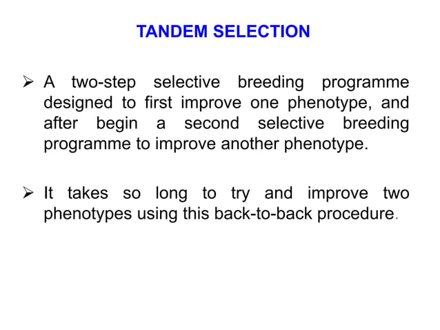 17.SELECTION METHODS AND BREEDING PLANS.ppt | Agriculture | Industries