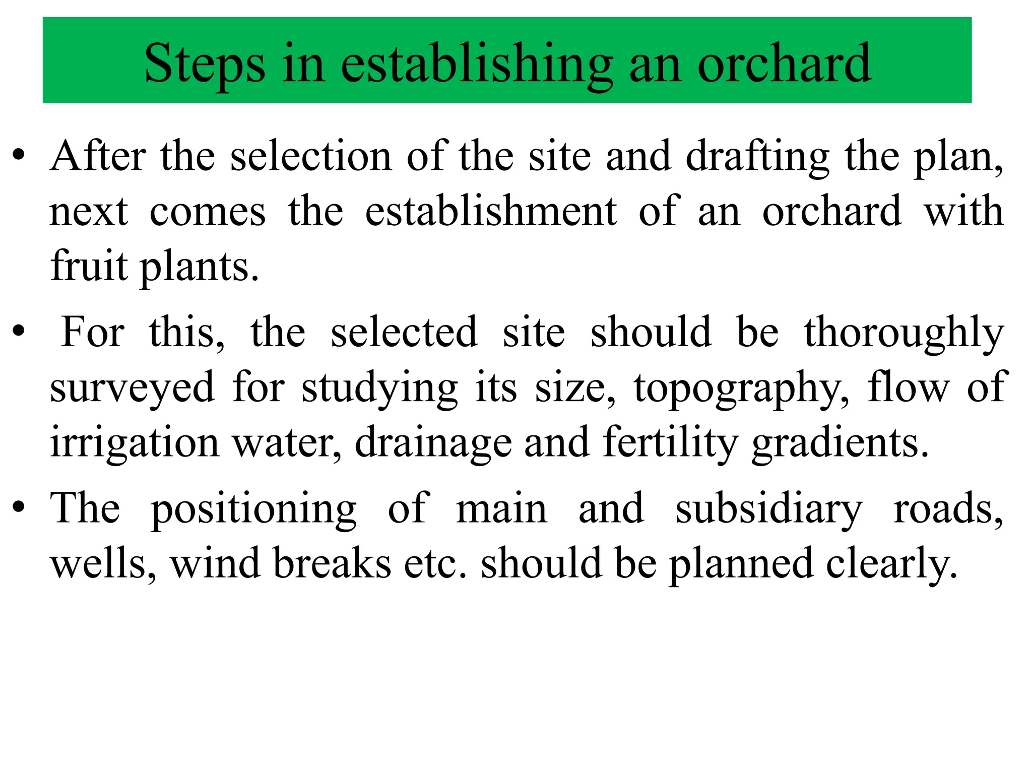 17.Site selection and lay out of orchard.pptx