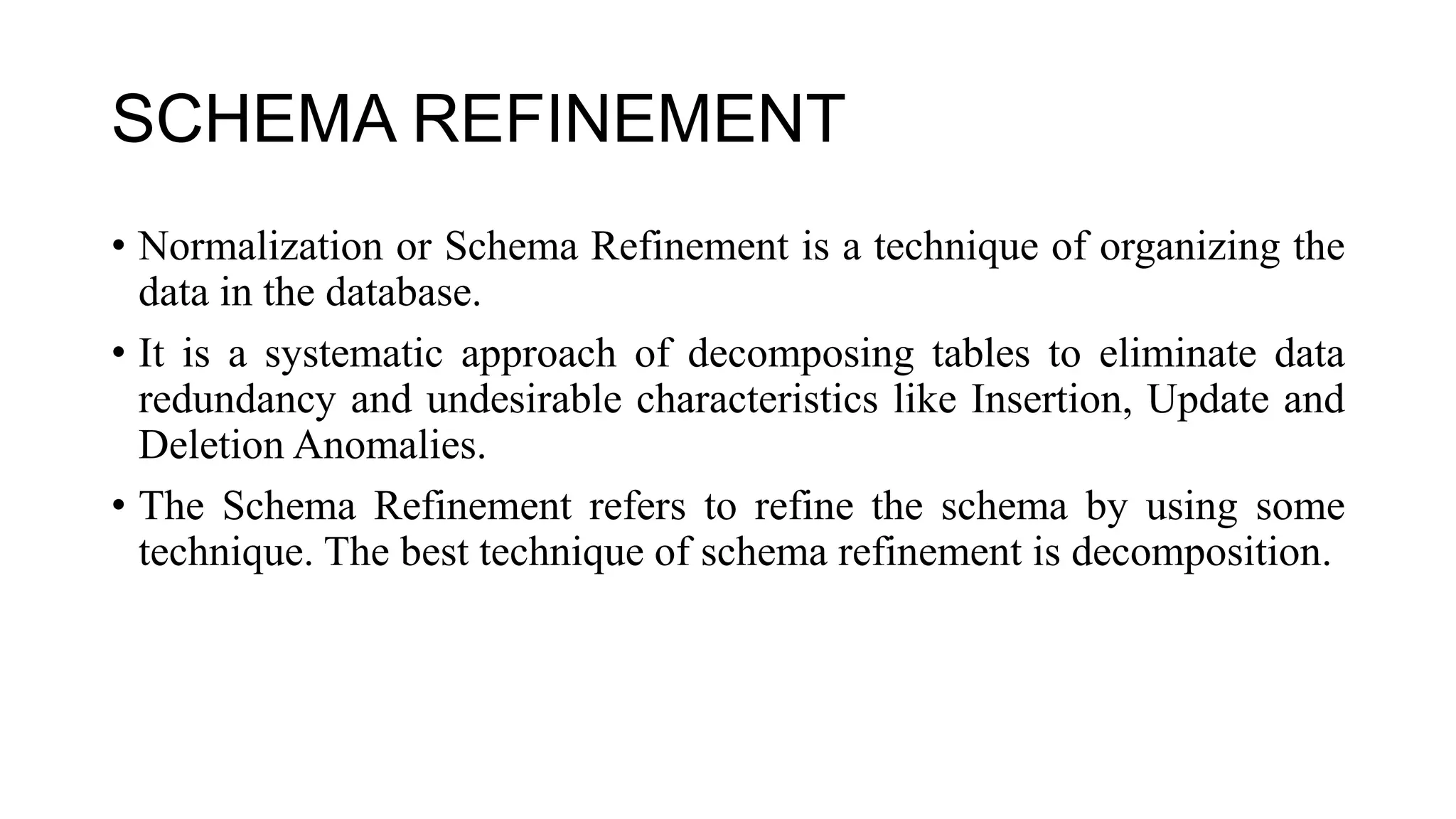 17.INTRODUCTION TO SCHEMA REFINEMENT.pptx
