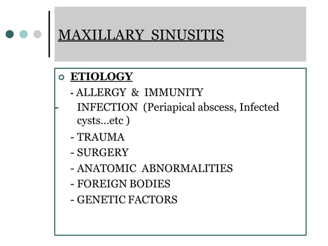 17. Maxillary sinus, antrum of highmore, surgical anatomy | PPTX