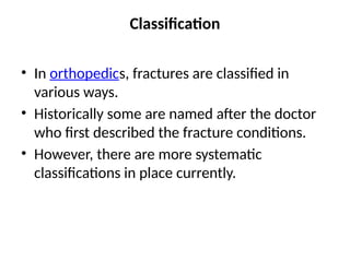 17.FRACTURE MANAGEMENT bds 2.pptx orthopedics | PPTX