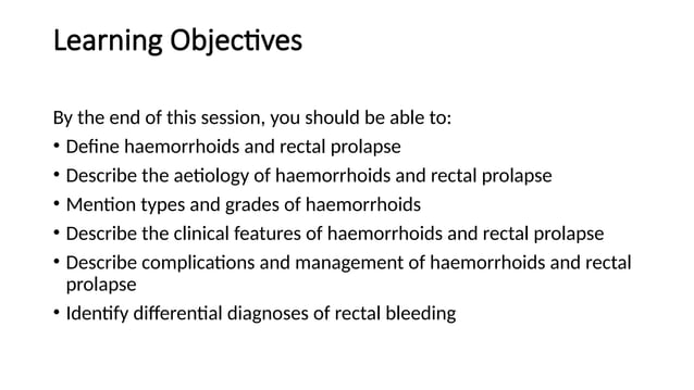 17. Haemorrhoids, Rectal Prolapse and Rectal Bleeding.pptx