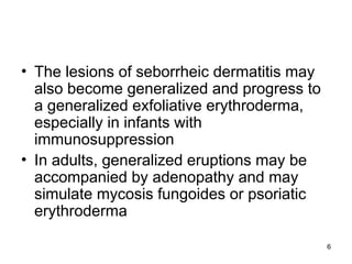17. SEBORRHEIC DERMATITIS.ppt slide share | PPT