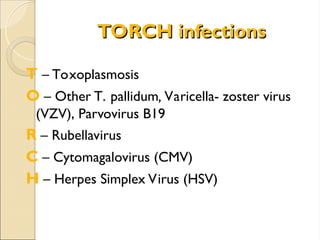 17.TORCH infections notes for medical students.ppt
