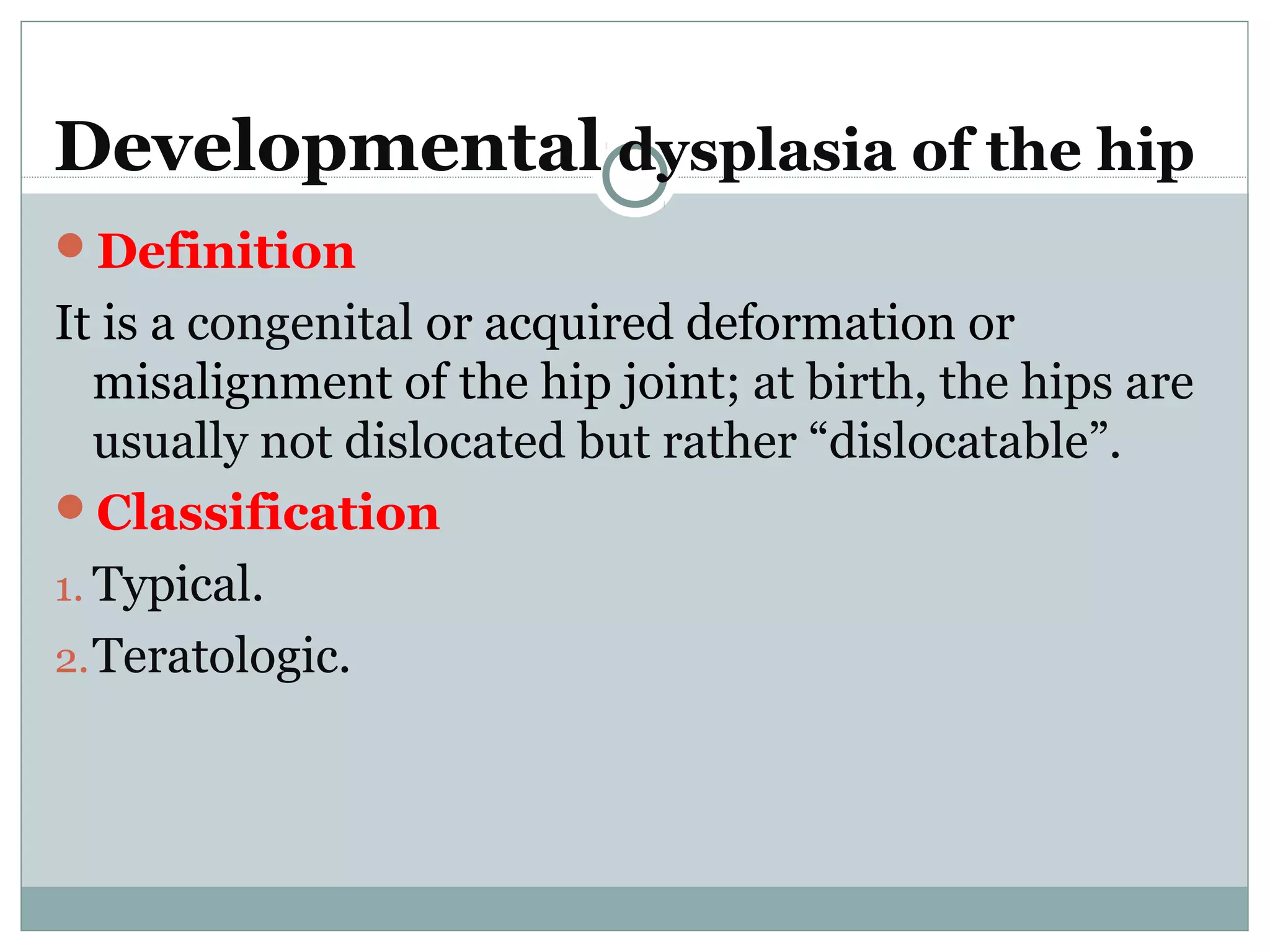 developmental dysplasia of the hip | PPT