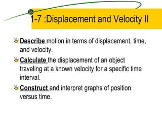 1-7 Displacement & Velocity | PPT