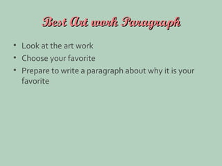 17. editing, reason paragraph, transitions, art project | PPT