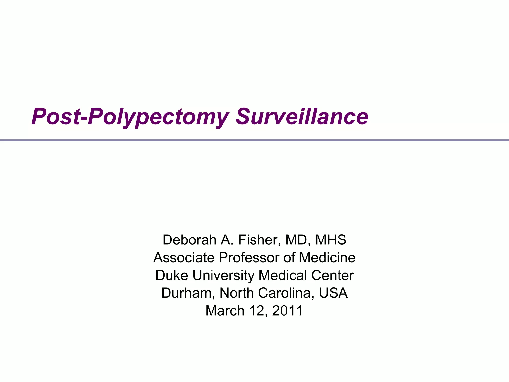 Endoscopy in Gastrointestinal Oncology - Slide 17 - D. Fisher - Post ...