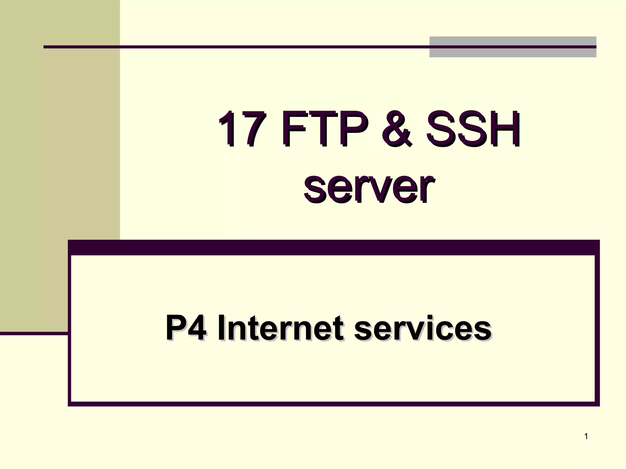 17 ftp & ssh server | PPT