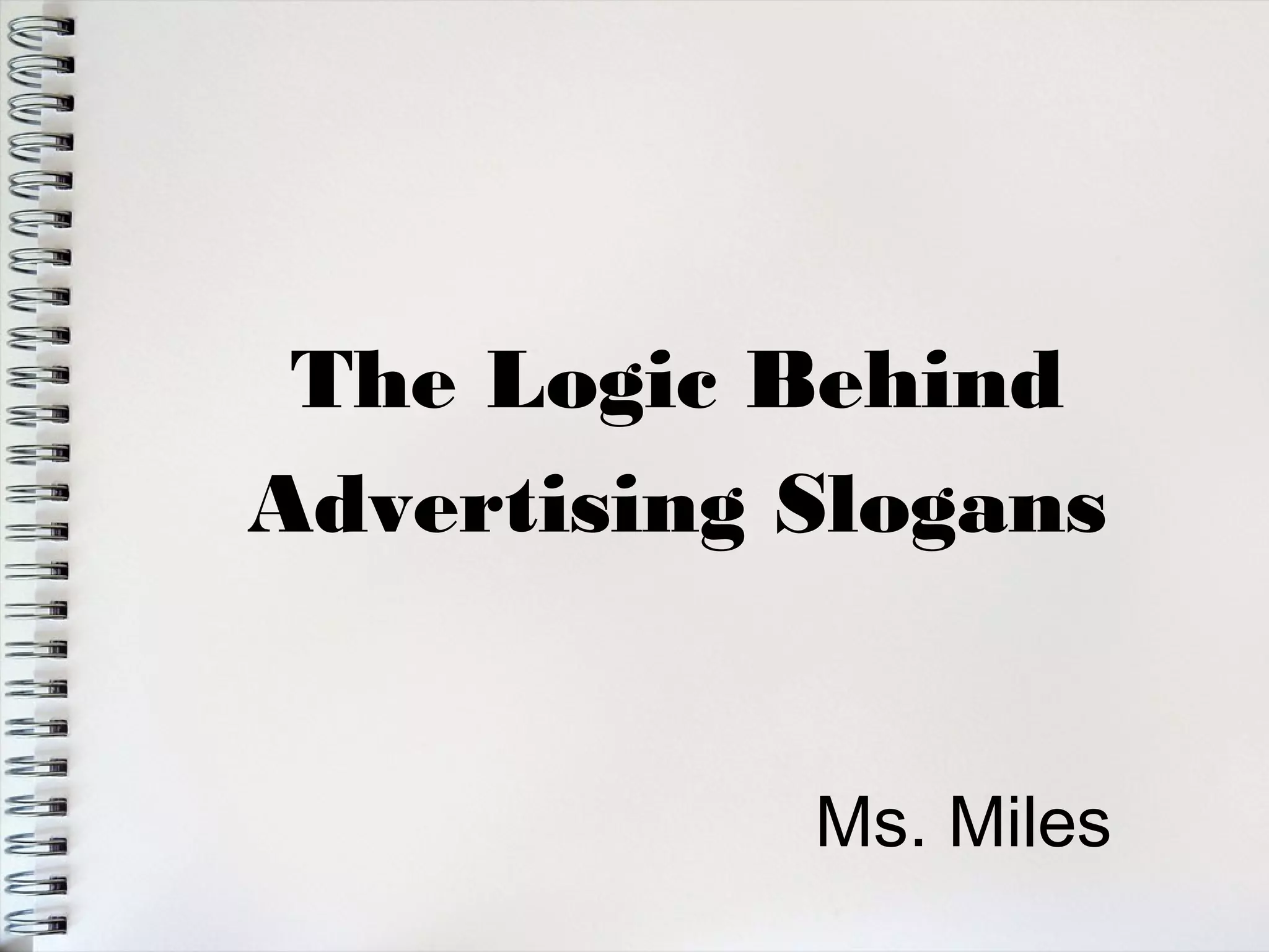 Logical Reasoning Project: Advertising Slogans | PPT