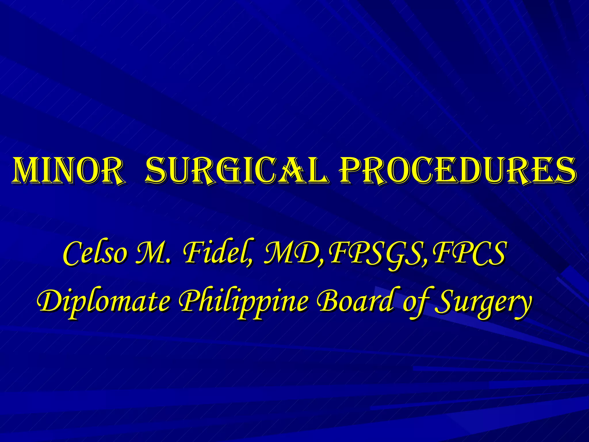 17 Minor Surgical Procedures | PPT