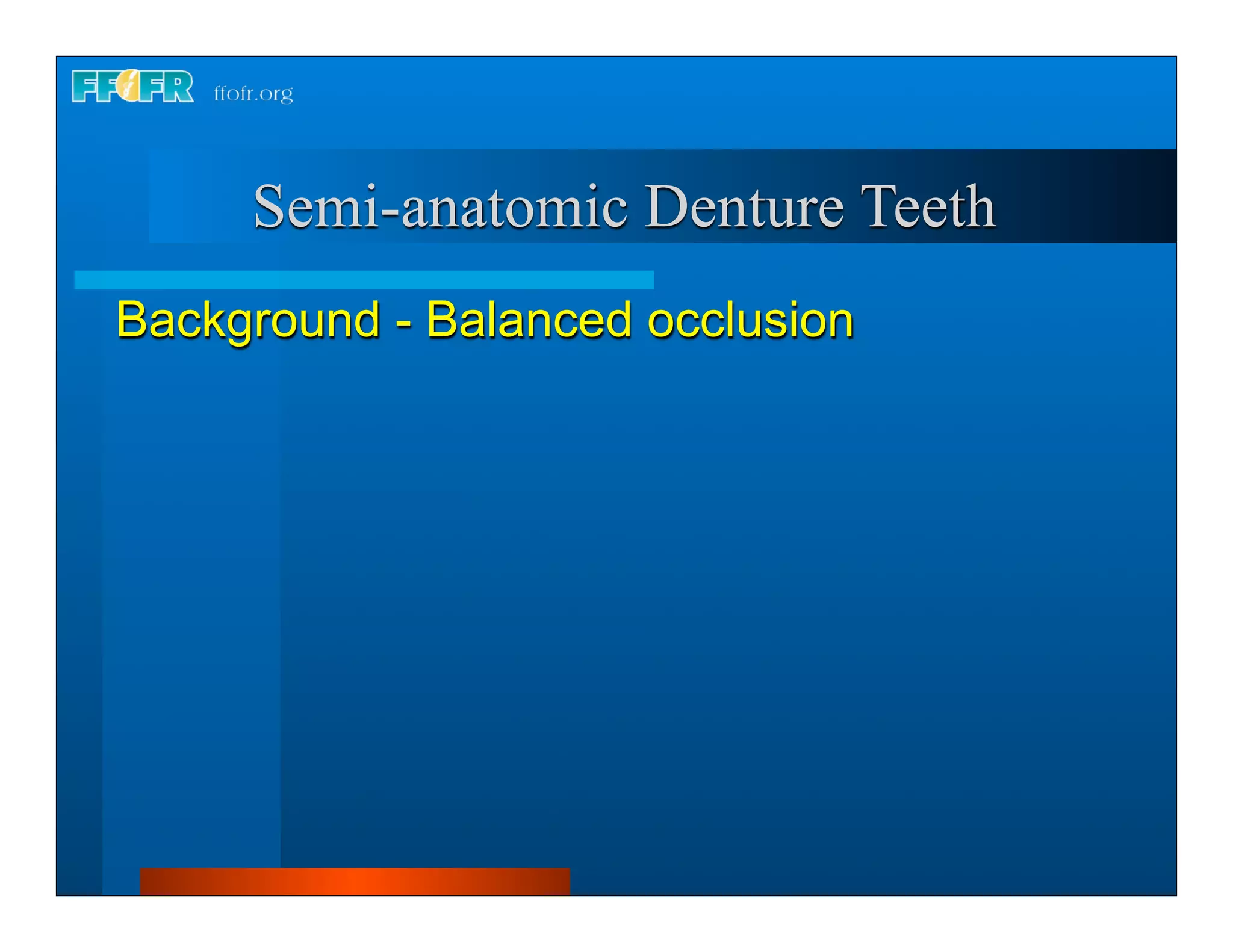 17.occlusal schemes anatomic and semiamatomic occlusion | PDF