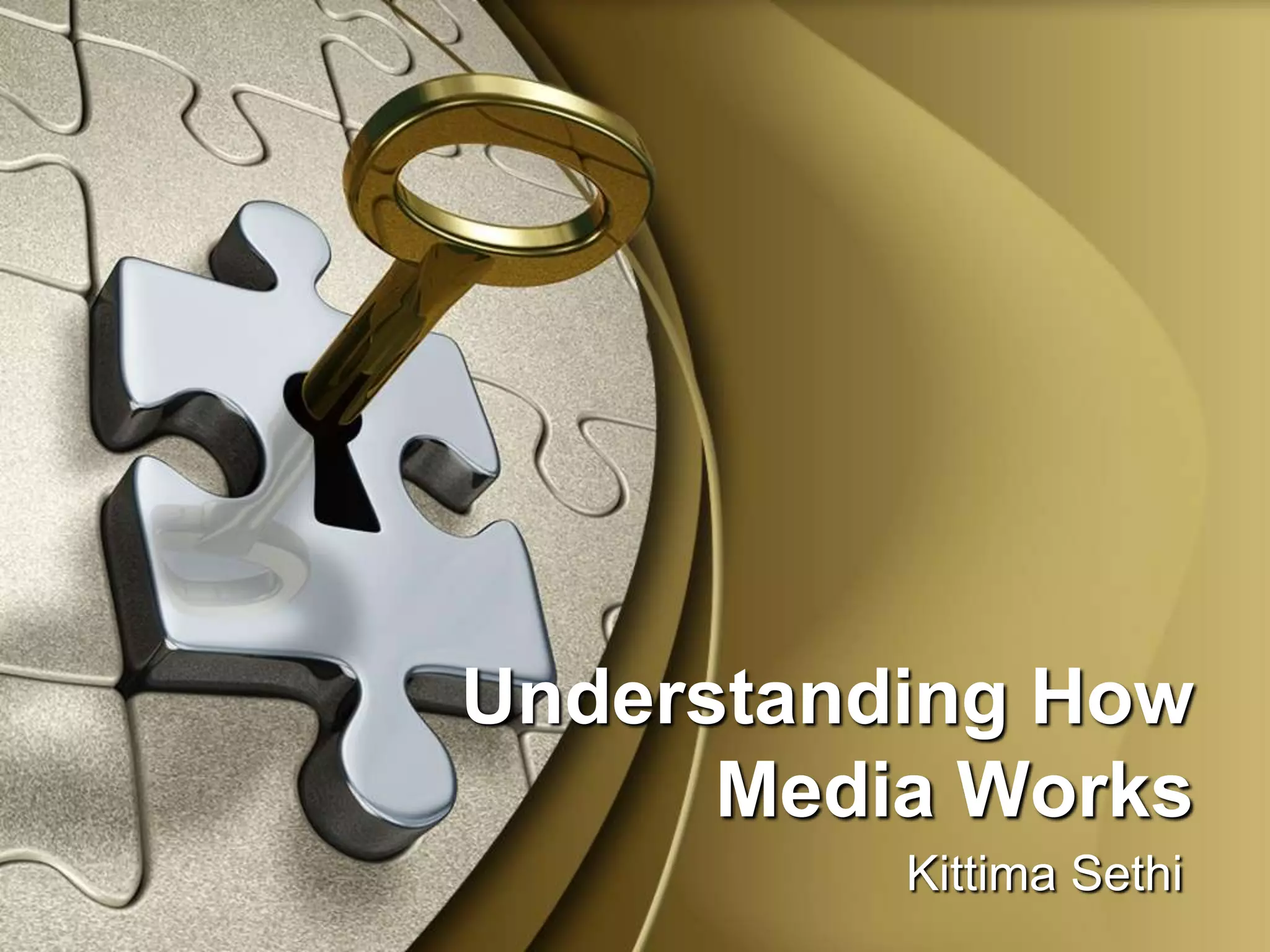 Understanding how media works | PPTX