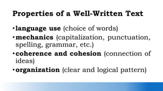 17 - Properties of Texts Organization in writing.pptx