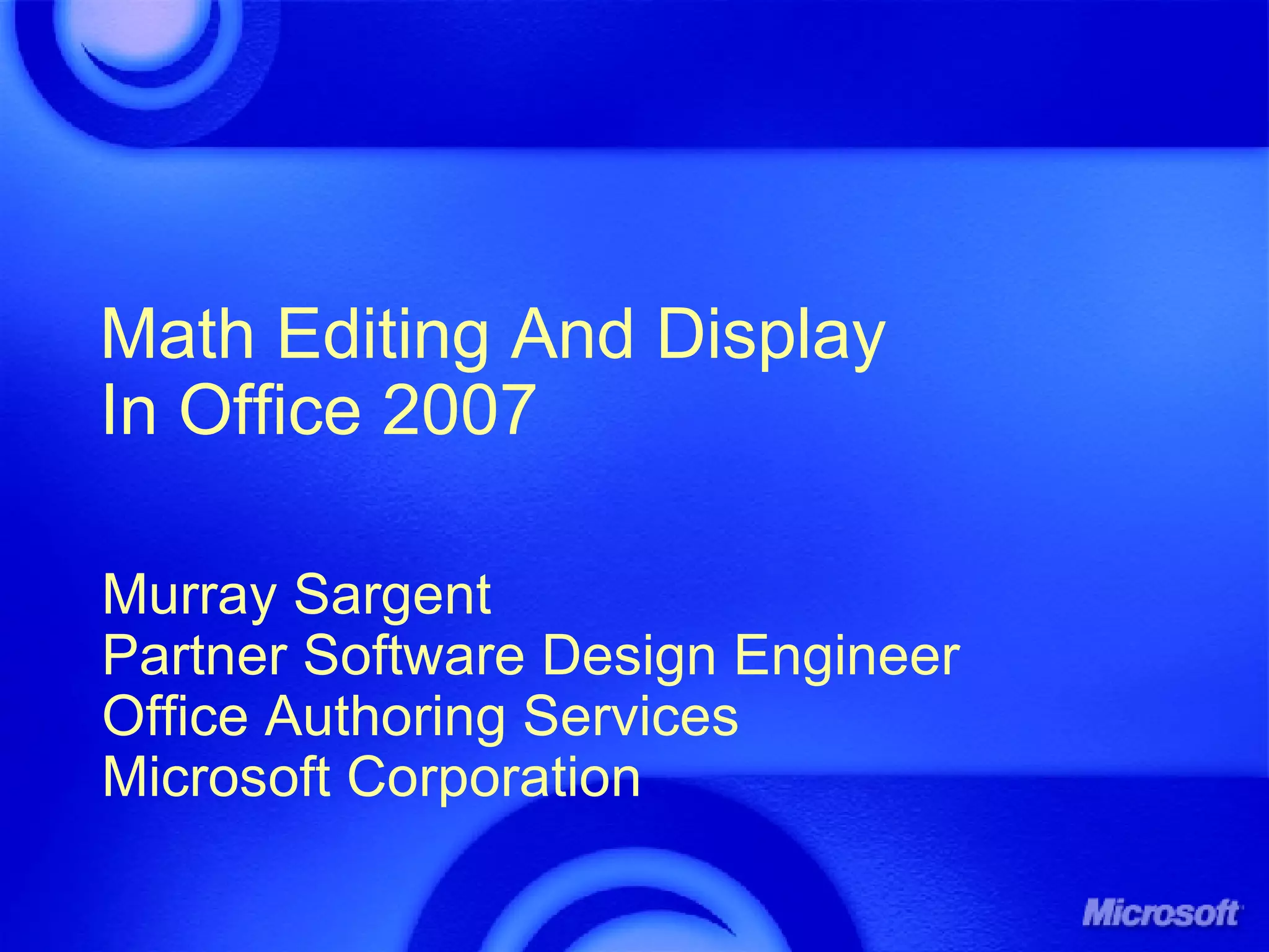 Math Editing and display using Microsoft Office 2007 System | PPT | Desktop Publishing ...