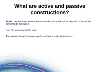 Foundations of Grammar 17: What are active and passive constructions? | PPT