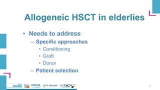 Allogeneic HSCT in Elderly | PPTX