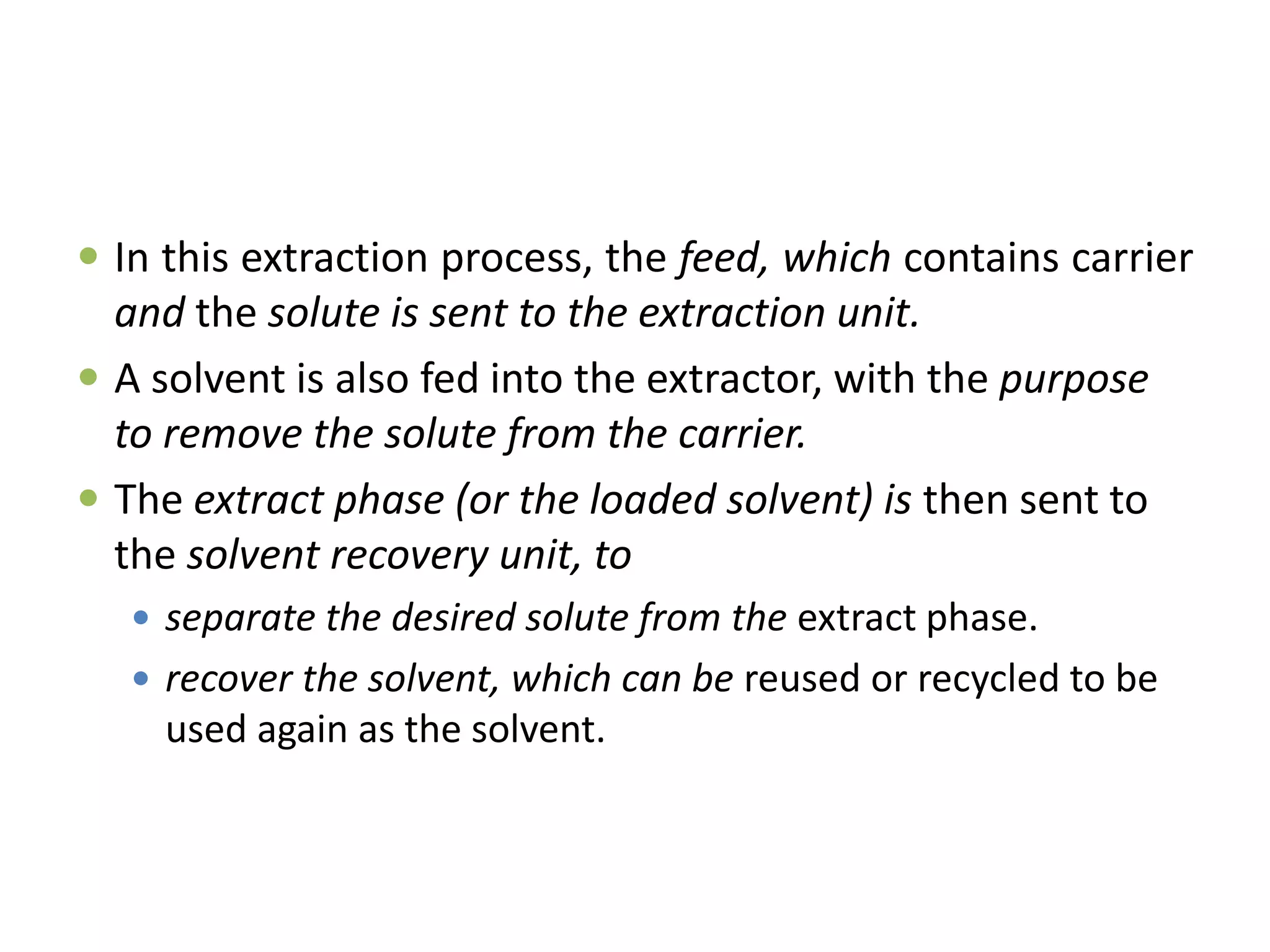 Liquid Liquid Extraction in Food Industry | PPT