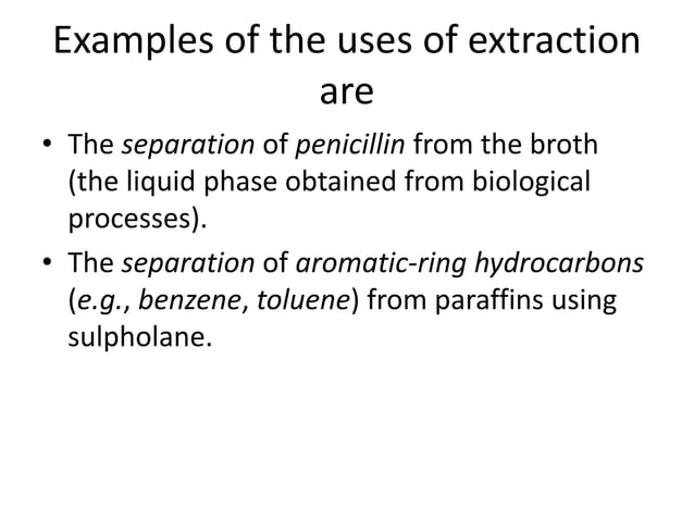 Liquid Liquid Extraction in Food Industry | PPT | Chemistry | Science