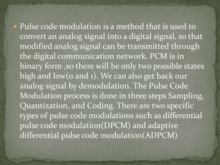 Pulse code modulation (PCM) | PPTX
