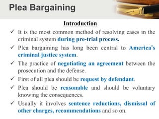 Plea Bargaining and Selection of Jurors - Presentation by Prajwal ...