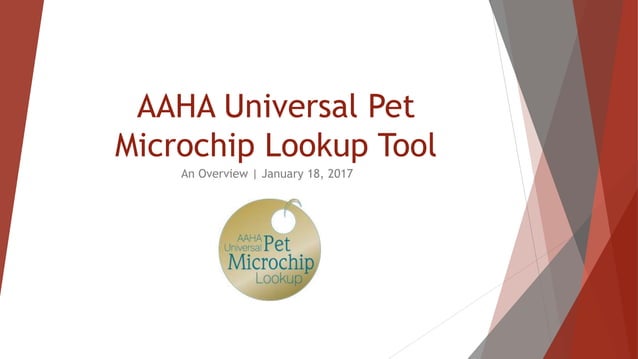 Katherine Wessels - AAHA Model - A Microchip Search Tool | PPT