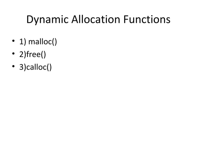 Dynamic Memory Allocation | PPT Dynamic Memory Allocation | PPT