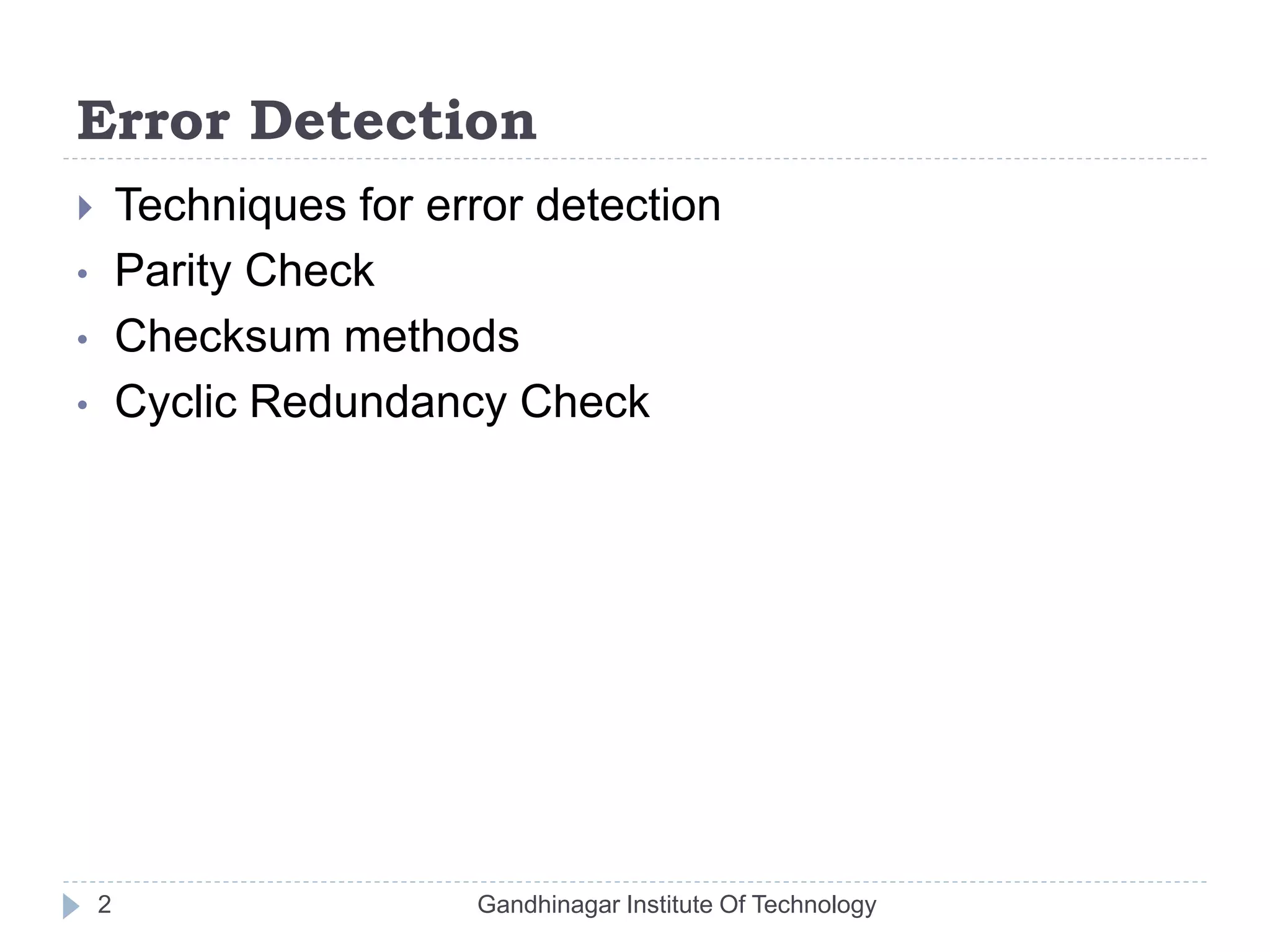 error detection | PPTX | Computing | Technology & Computing