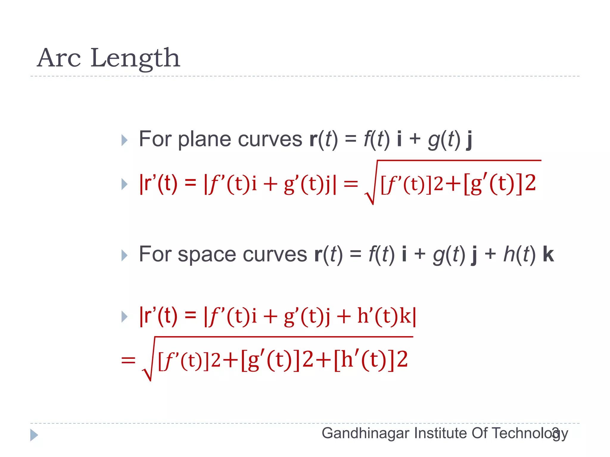 Arc Length, Curvature and Torsion | PPTX