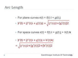 Arc Length, Curvature and Torsion | PPTX