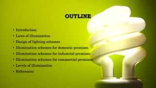 Ilumination schemes | PPTX