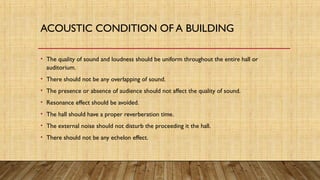 Factors affecting acoustics of buildings and their remedies. | PPT