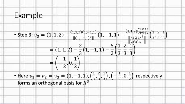 Gram Schmidt Process Pptx Physics Science 1408