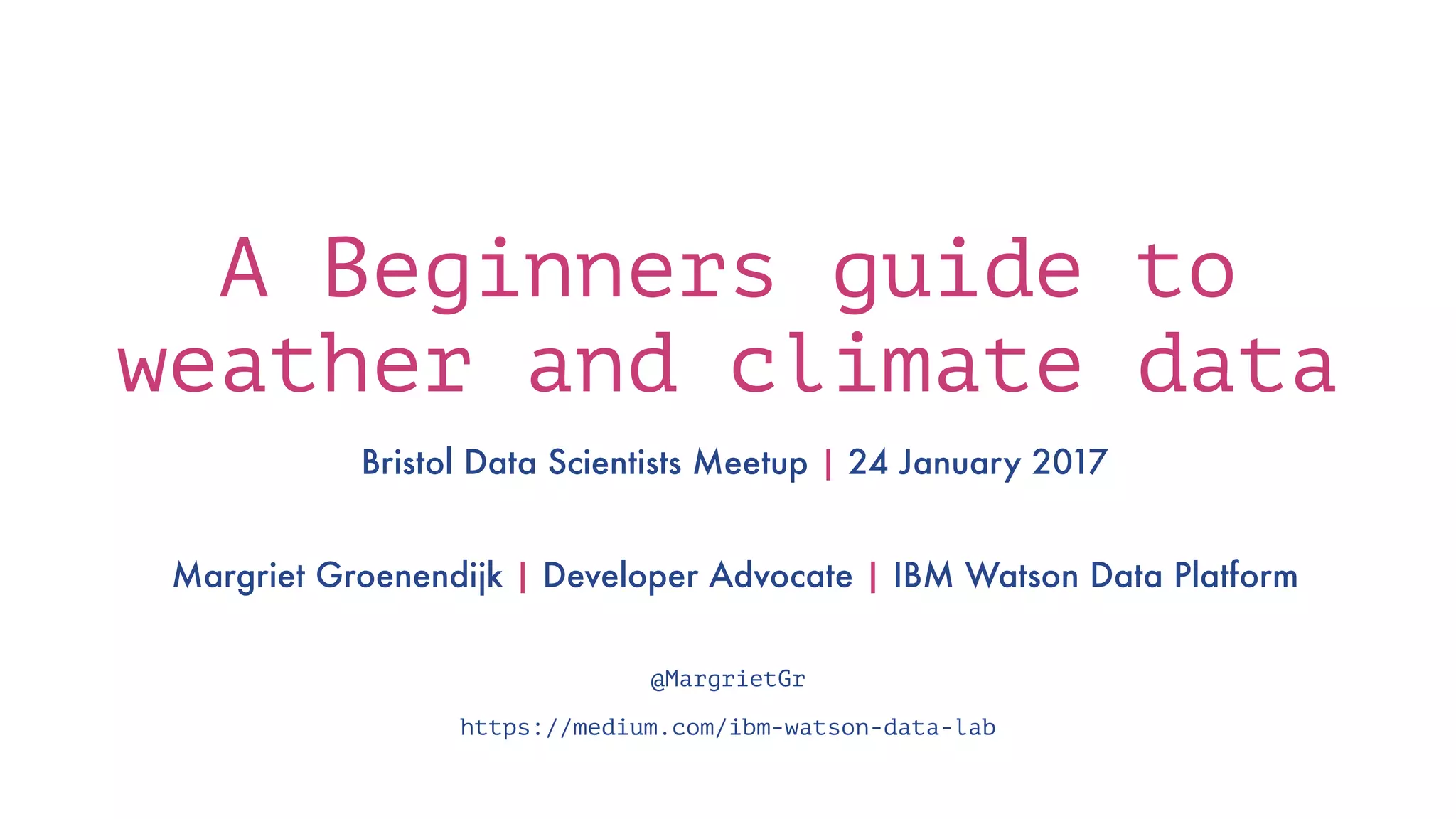 Beginners guide to weather and climate data | PDF