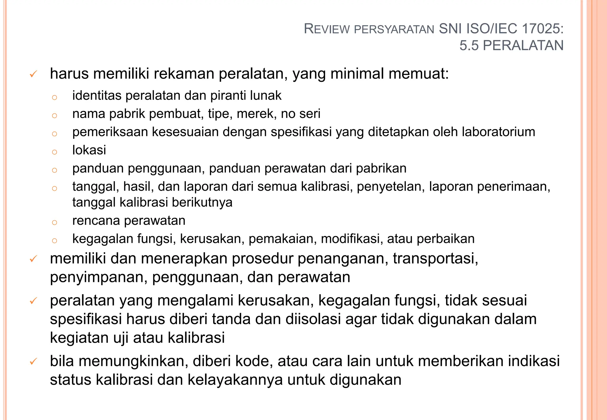 Penjelasan SNI ISO/IEC 17025 | PPTX