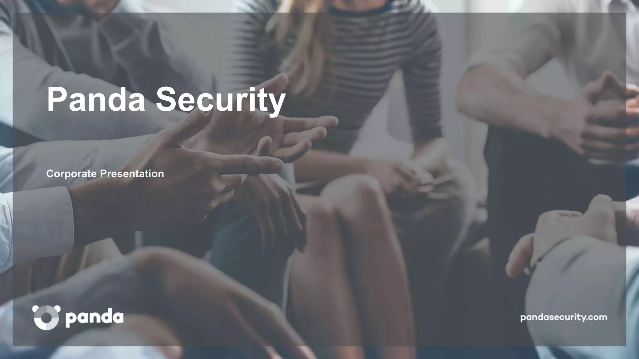 Panda Security: Protecting the digital life of our clients | PPT