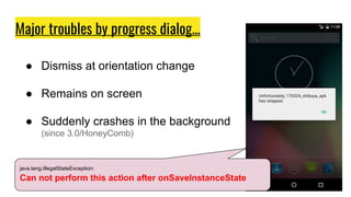 Goodbye progress dialog mess on Android | PPT