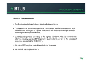 An Introduction to Virtus Data Centres | PDF