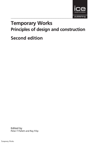 Temporary Works Principles Of Design And Construction Second Edition ...
