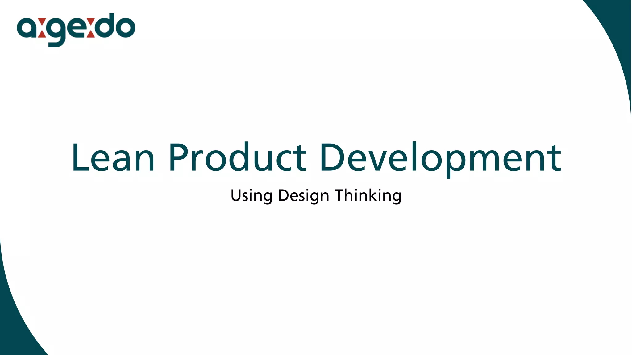 Lean Product Development using Design Thinking | PPT