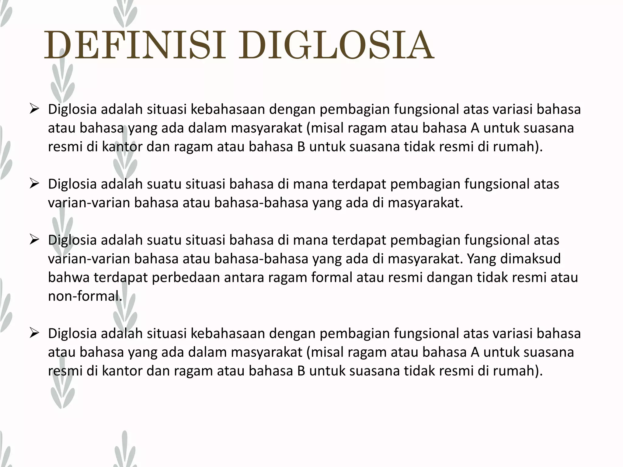DIGLOSIA | PPTX