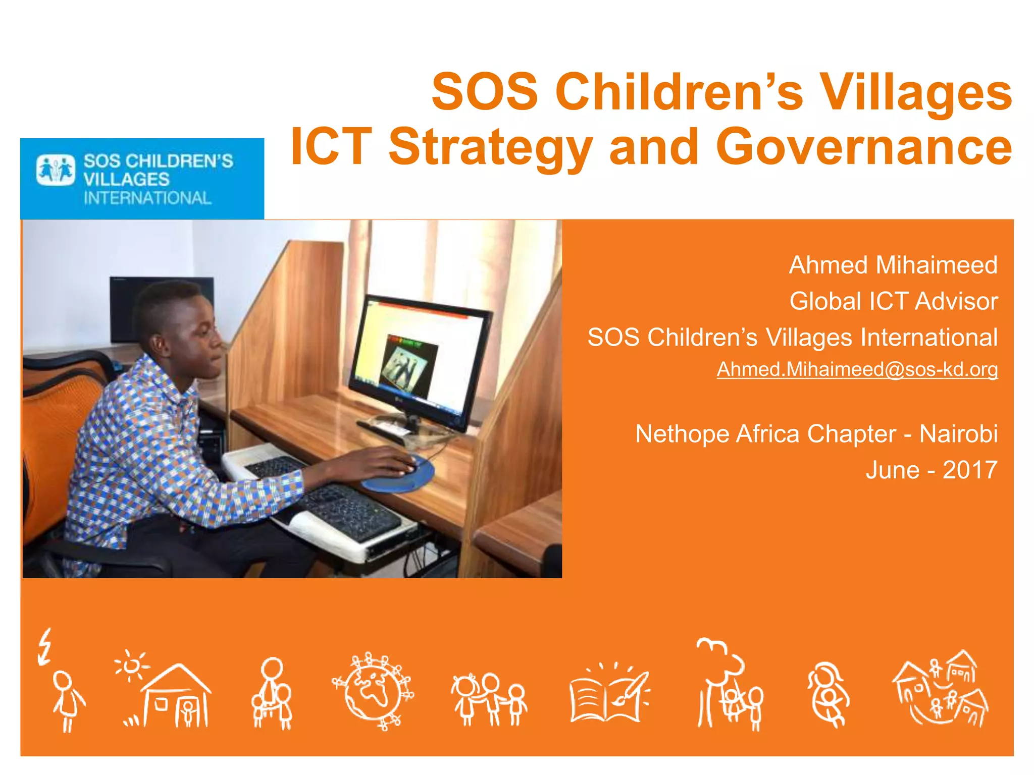IT Strategy and Governance - SOS Children's Villages | PPTX