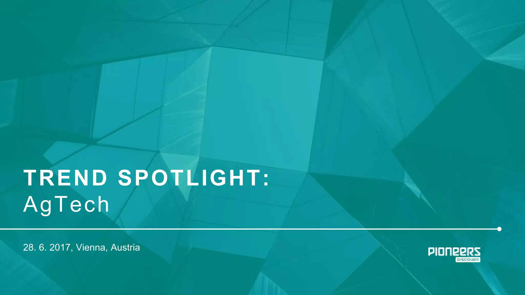 Trend Spotlight: AgTech | PPT