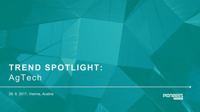 Trend Spotlight: AgTech | PPT