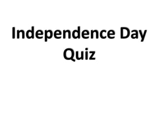 Independence Day Quiz | PPTX